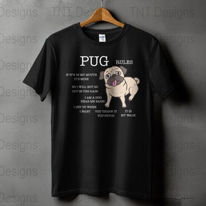 Pug Rules Digital Png File, Instant Download, Funny Pug T-shirt Design ...