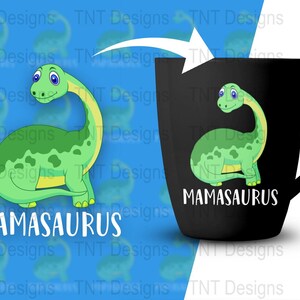 Mamasaurus Digital Png File, Instant Download, Funny Mama Saurus T ...