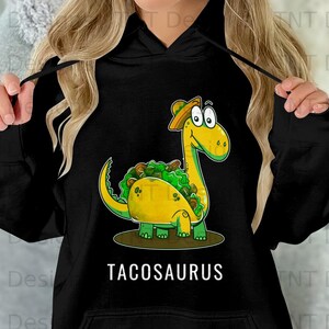 Tacosaurus Digital Png File, Instant Download, Funny Taco Dinosaur T ...