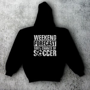 Weekend Forecast 100% Chance of Soccer Digital Png File, Instant ...