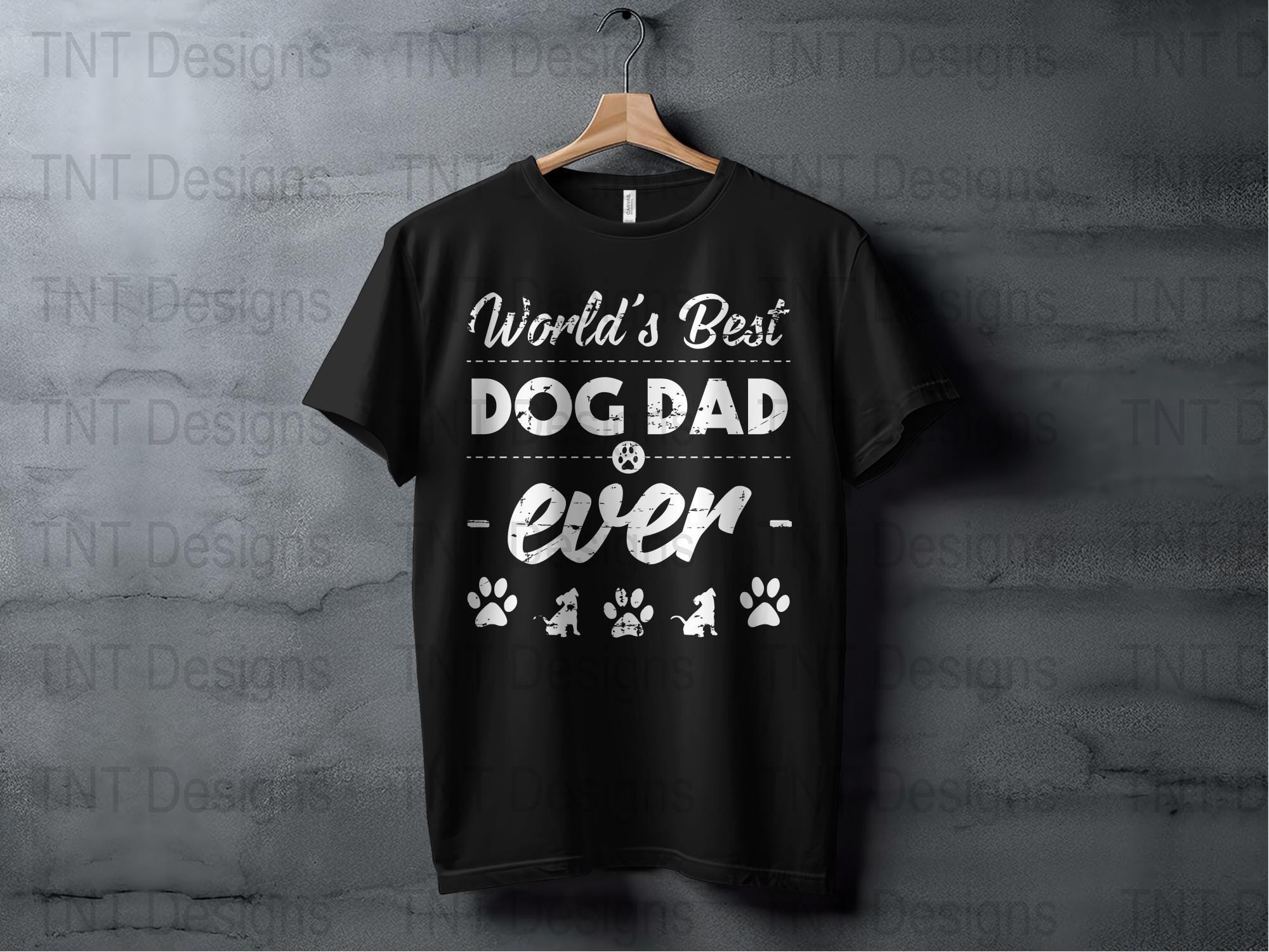 World's Best Dog Dad Ever Digital Png File, Funny Dog Lovers T-shirt ...