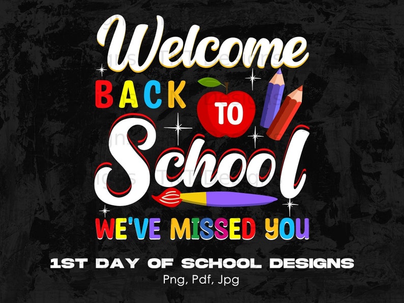 Welcome Back to School We've Missed You Digital Png Design - Etsy