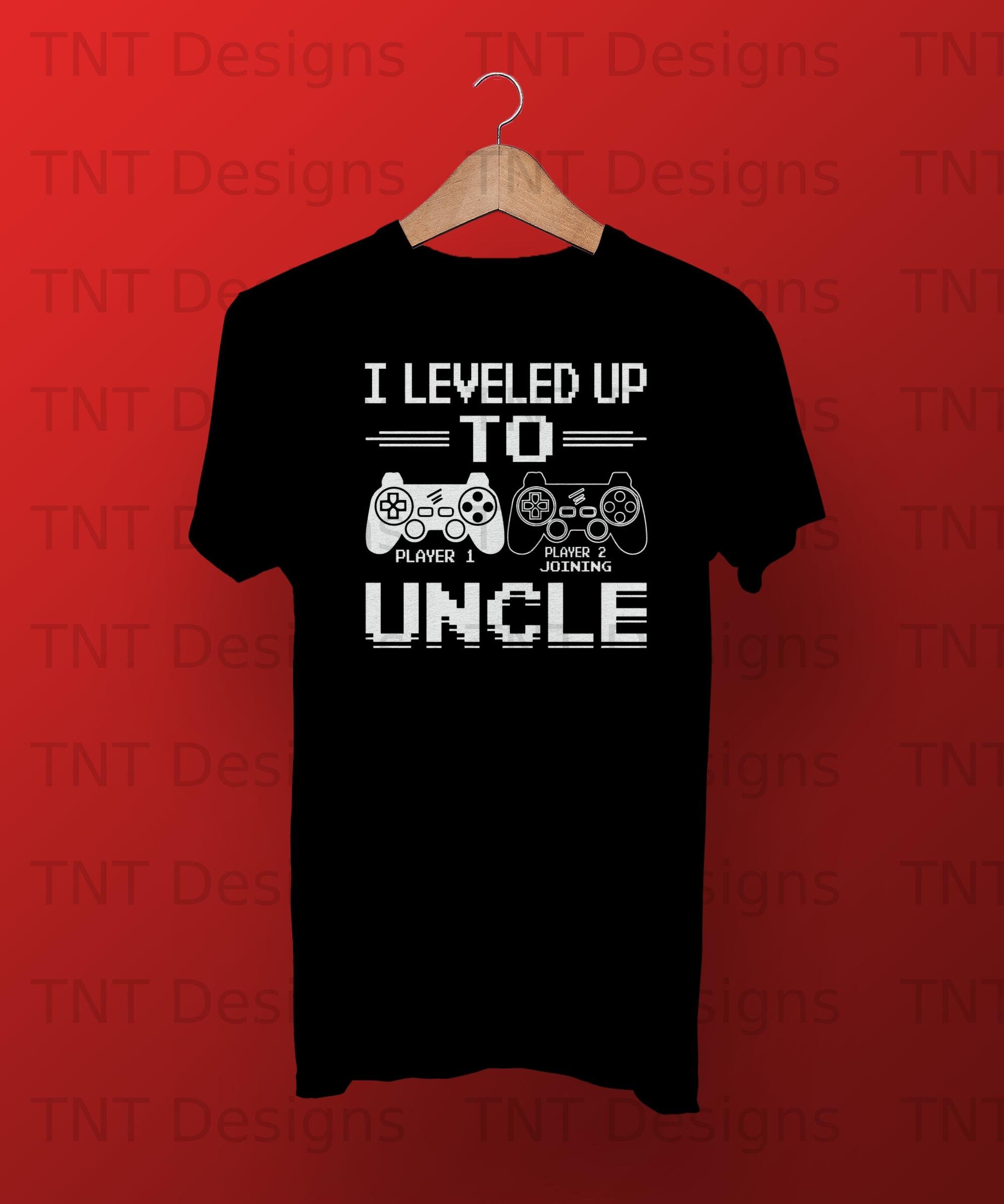 I Leveled up to Uncle Digital Png File, Instant Download, Gaming Uncle ...