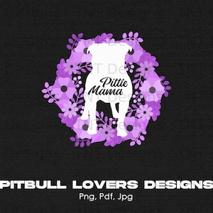 Pittie Mama Digital Png File, Instant Download, Pitbull Dog T-shirt ...