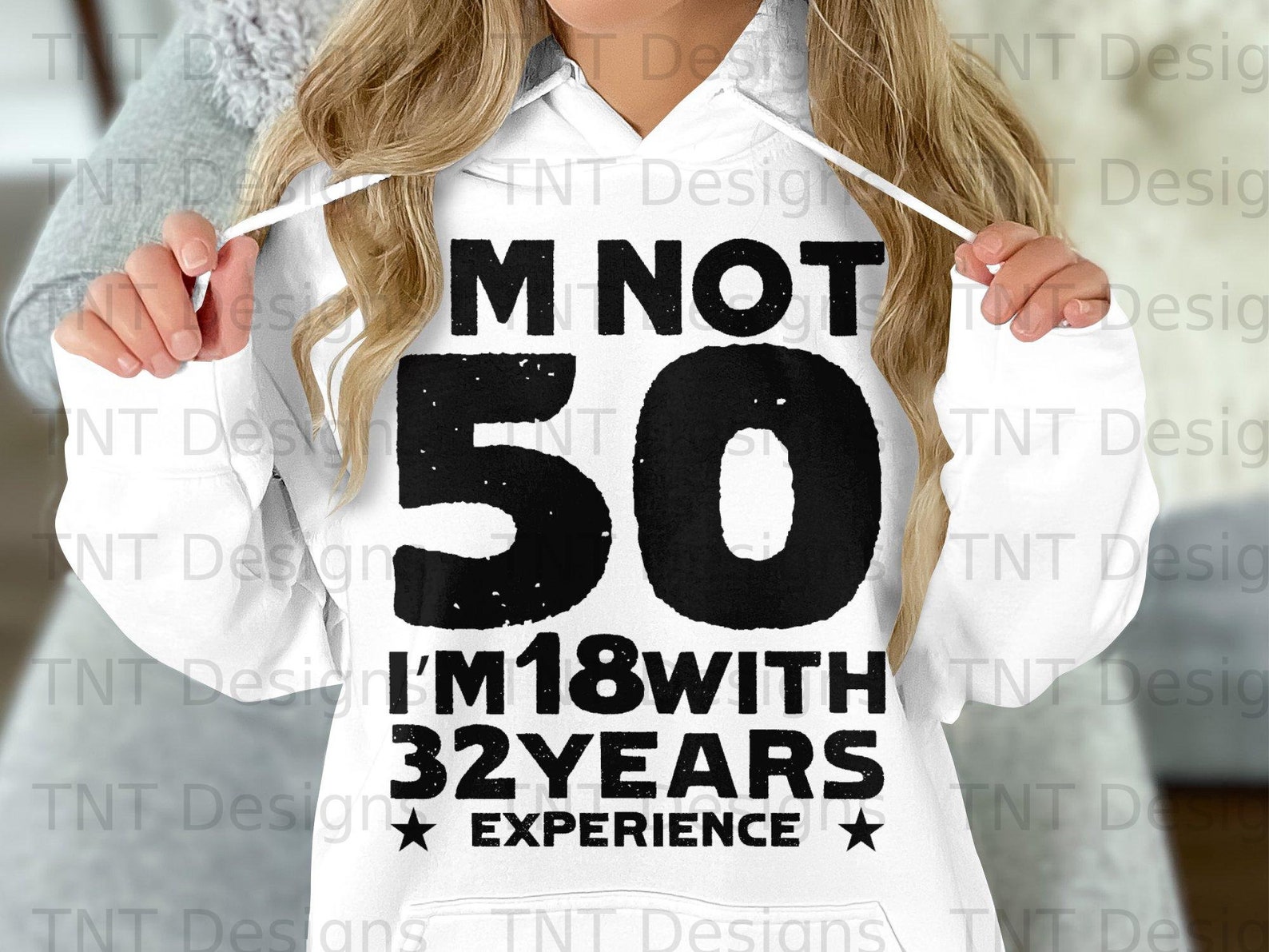 I'm Not 50 I'm 18 With 32 Year of Experience Digital Png File, Instant ...