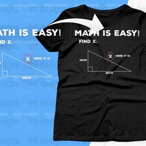 Math is Easy Find X Here It is Digital Png File, Instant Download ...