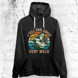 I Tell Dad Jokes Very Weld Digital Png File, Instant Download, Funny ...