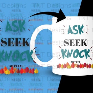 Ask Seek Knock Matthew 7:7 Digital File Instant Download, Bible Verse ...