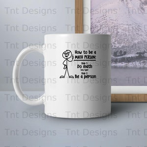 How to Be A Math Person Do Math Digital Png File, Instant Download ...