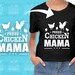 Proud Chicken Mama Digital Png File, Instant Download, Funny Chicken T ...