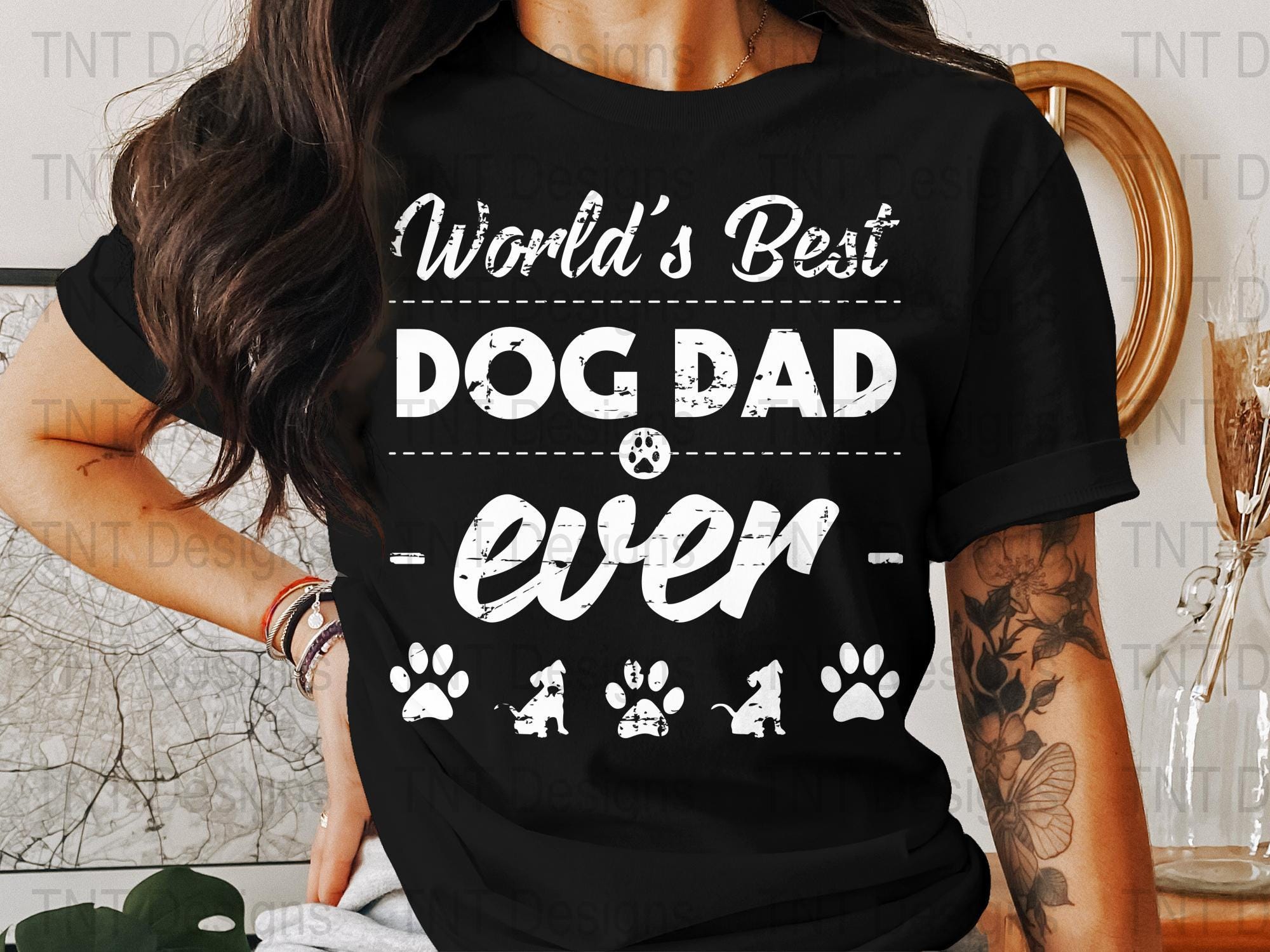 World's Best Dog Dad Ever Digital Png File, Funny Dog Lovers T-shirt ...