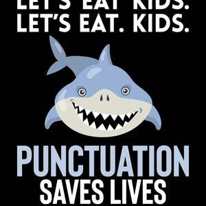 Punctuation Saves Lives Grammar Digital File Download, Png, Funny ...