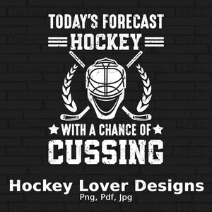 Hockey and Cussing Digital Png File, Instant Download, Funny Hockey ...