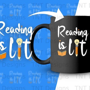 Reading is Lit Digital Png File, Instant Download, Funny Bookworm T ...