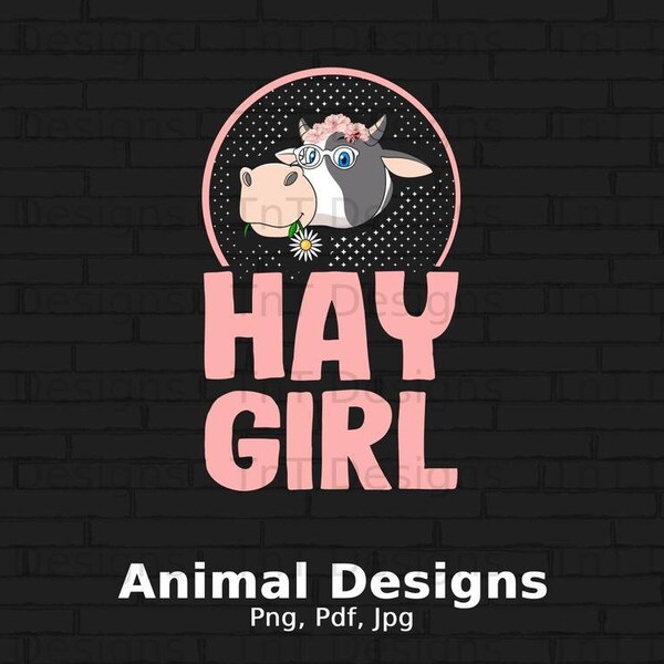 Hay Girl Hay Cow Sublimation - Etsy