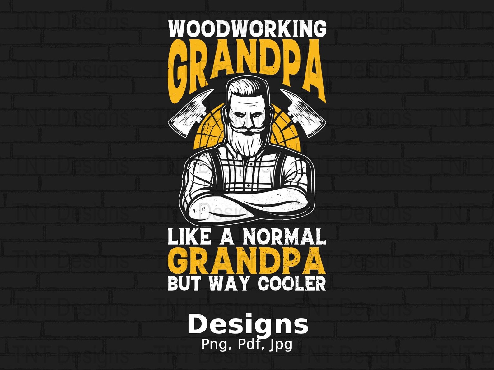 Woodworking Grandpa Like a Normal Grandpa but Way Cooler Digital Png ...
