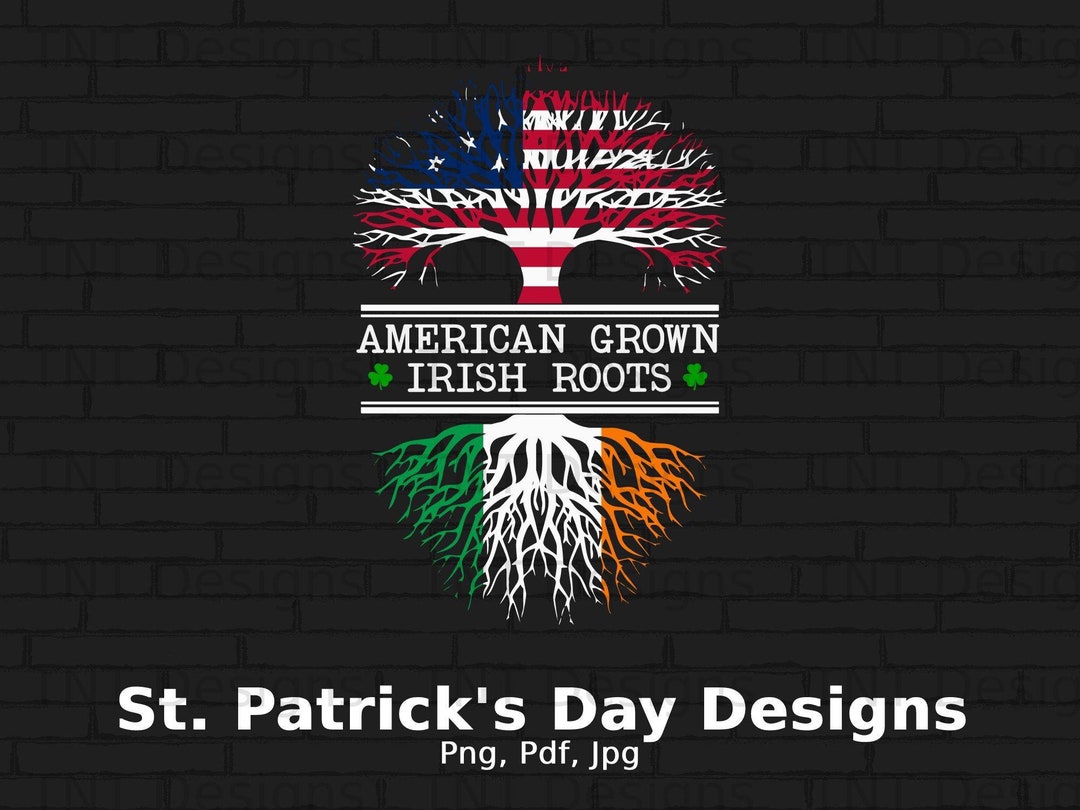 American Grown Irish Roots US Flag Png Digital File Instant Download ...