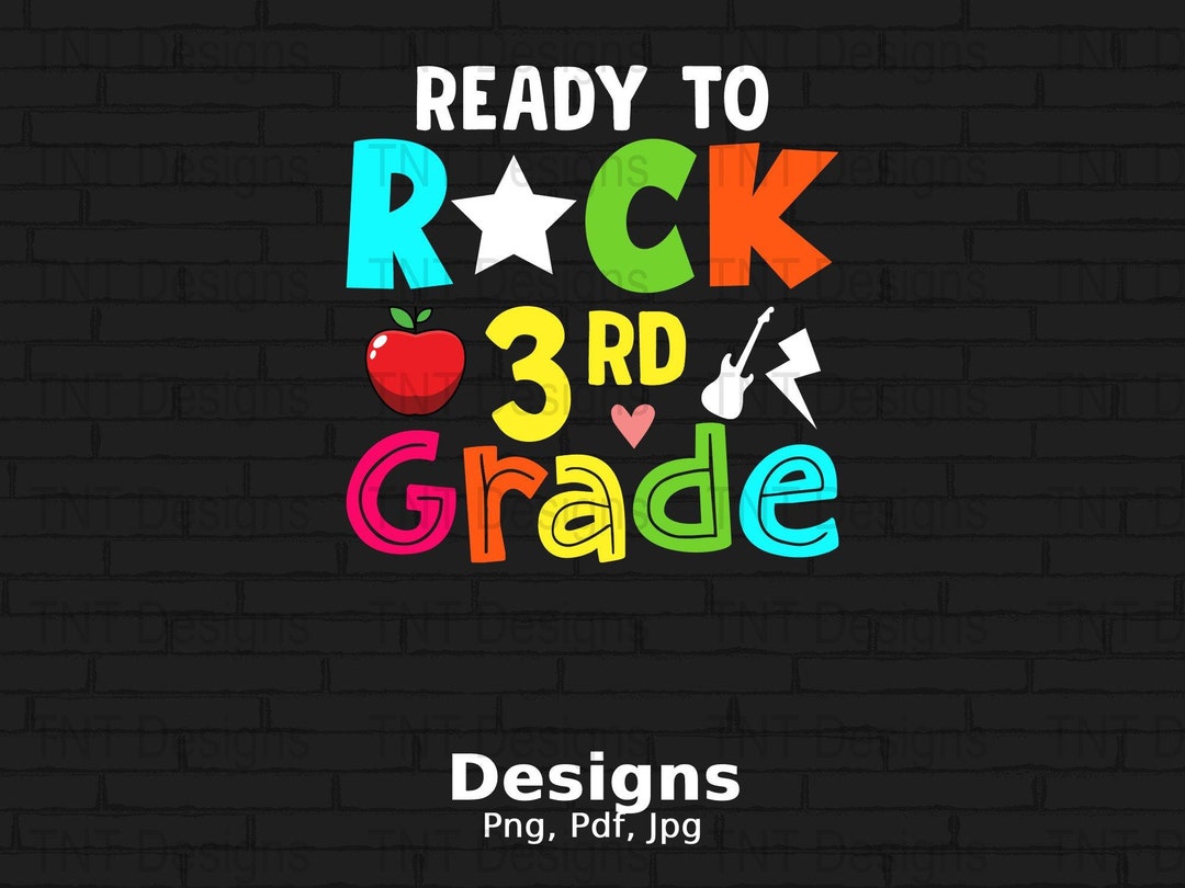 Ready to Rock 3rd Grade Digital Png File, Instant Download, Back to ...