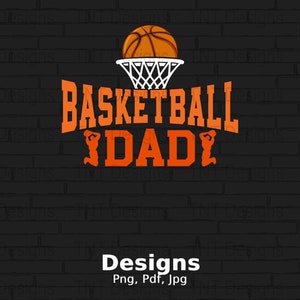 Basketball Dad Digital Png File, Instant Download, Basketball T-shirt ...
