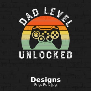 Dad Level Unlocked Digital Png File, Instant Download, New Dad to Be T ...