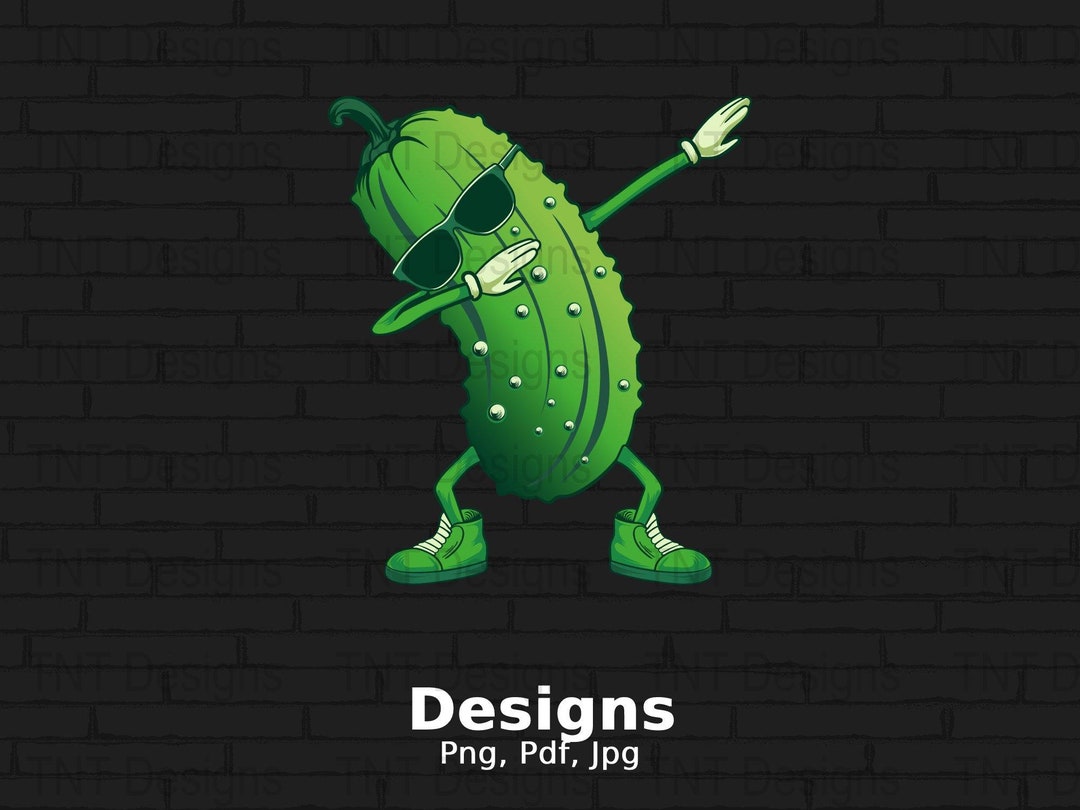 Dabbing Pickle Digital Png File, Instant Download, Funny Pickle T-shirt ...