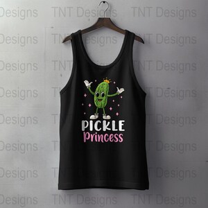 Pickle Princess Digital Png File, Instant Download, Funny Pickles T-shirt Design, Pickle Lover ...