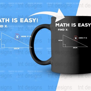 Math is Easy Find X Here It is Digital Png File, Instant Download ...