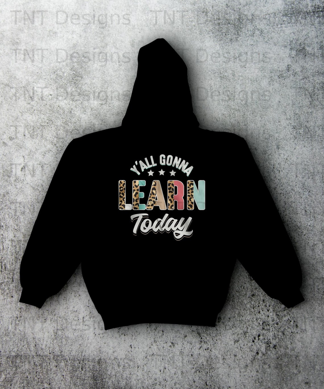Y'all Gonna Learn Today Digital Png Design File Instant Download ...