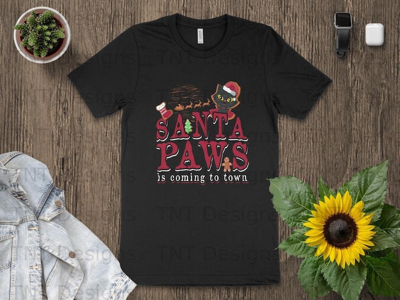 Santa Paws is Coming to Town Funny Cat Lovers Digital File - Etsy