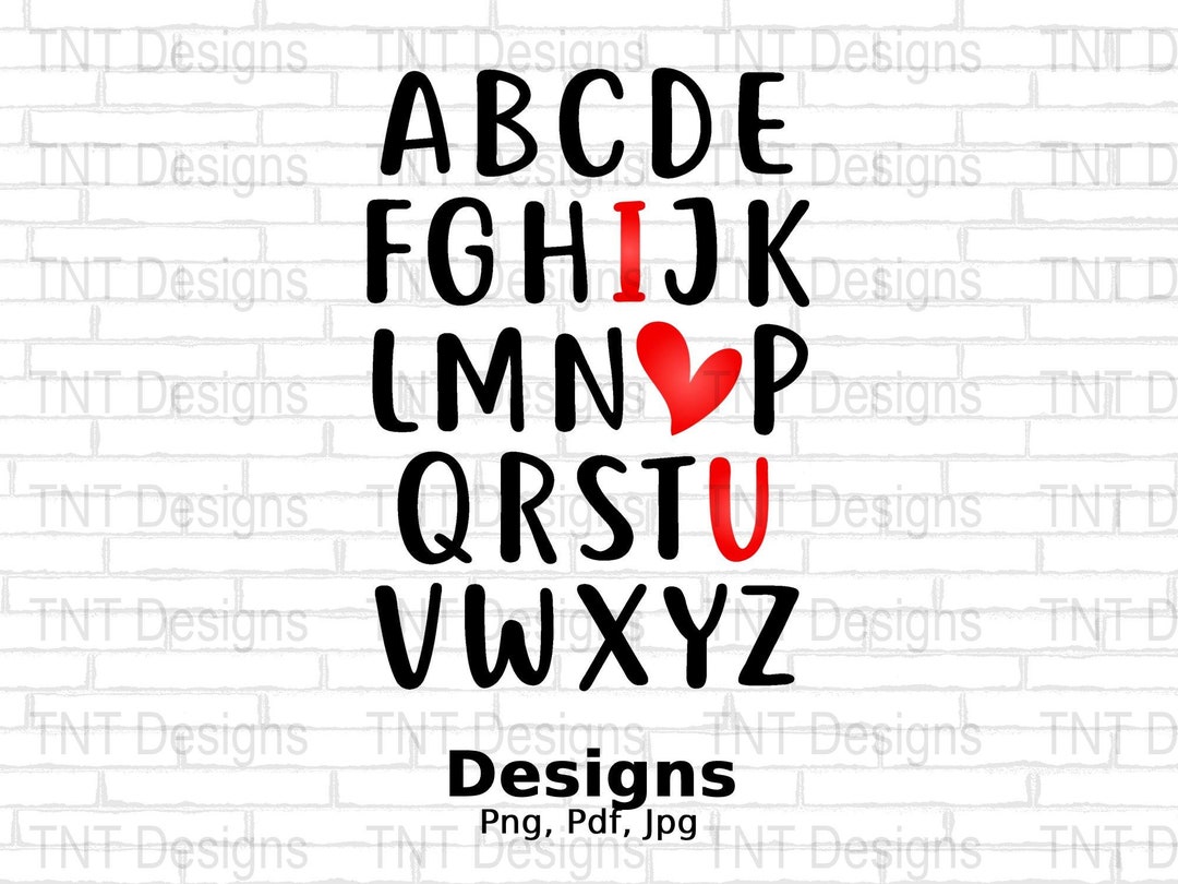 Alphabet I Heart You Digital Png File, Instant Download, Valentine's ...