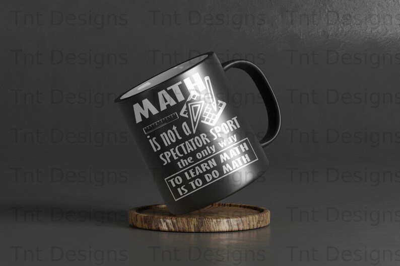 Math is Not A Spectator Sport Digital Png File, Instant Download, Funny ...