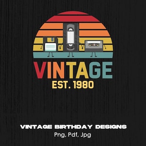 Vintage Est 1980 Digital Png File, Instant Download, Vintage 1980 Png ...