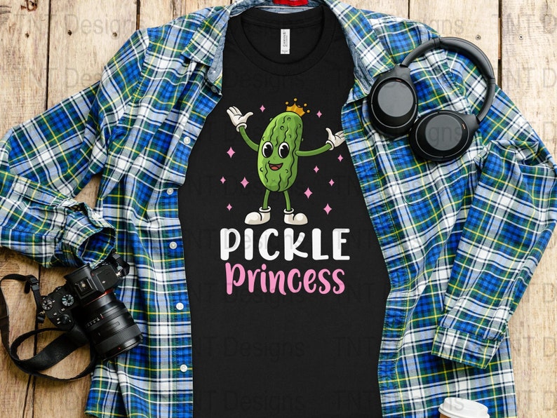 Pickle Princess Digital Png File, Instant Download, Funny Pickles T ...
