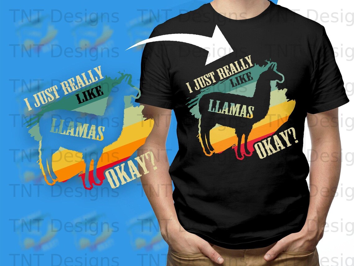 I Just Really Like Llamas OK Digital Png File, Instant Download, Funny ...