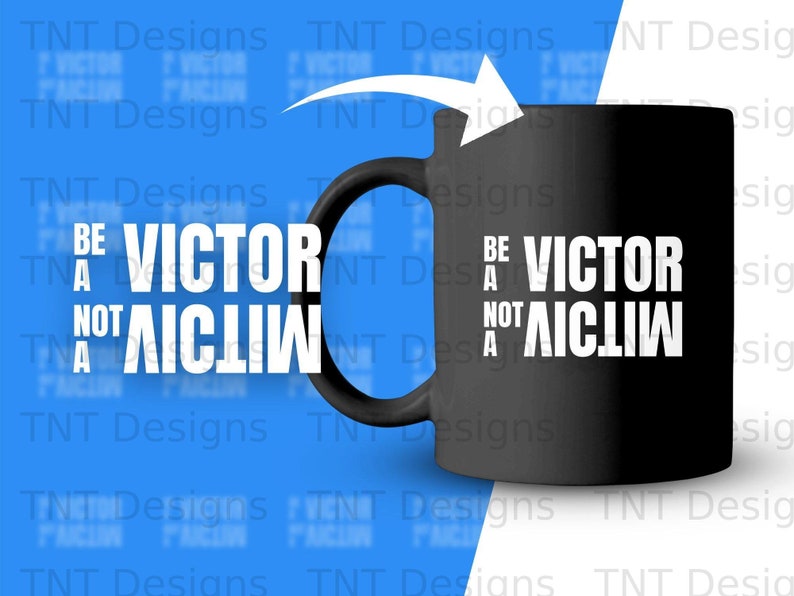 Be a Victor Not a Victim Digital File Instant Download - Etsy