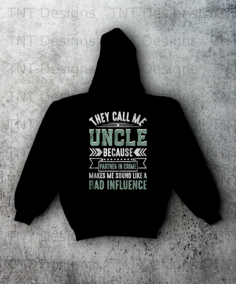 Funny They Call Me Uncle Because Digital Png Design File - Etsy