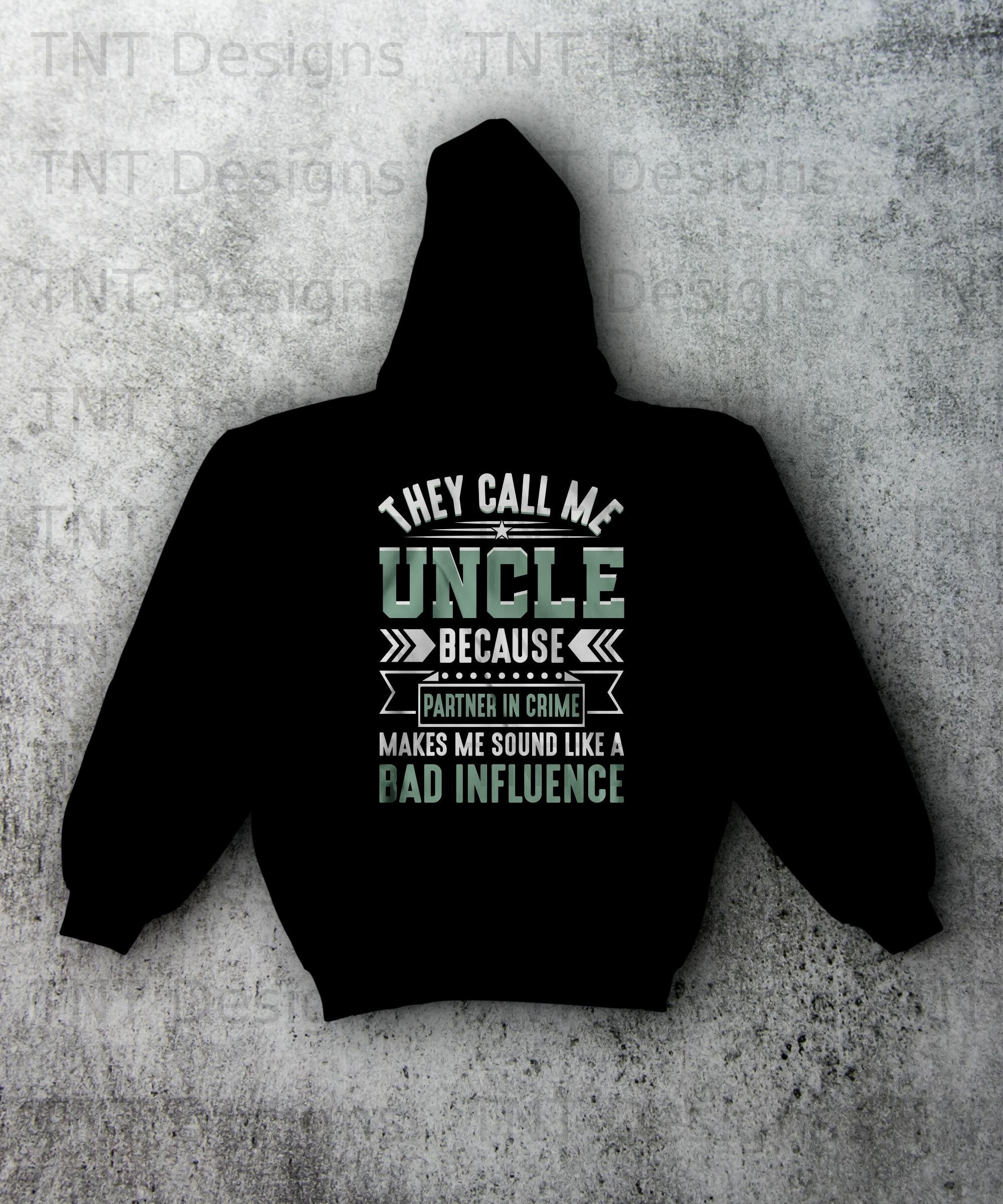 Funny They Call Me Uncle Because Digital Png Design File - Etsy