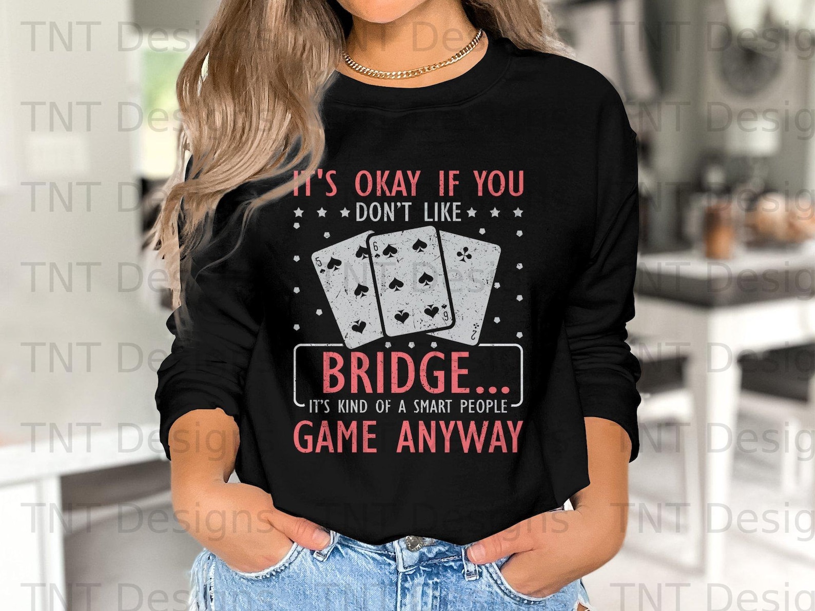 Bridge Kind of A Smart People Game Digital Png File Download, Funny ...