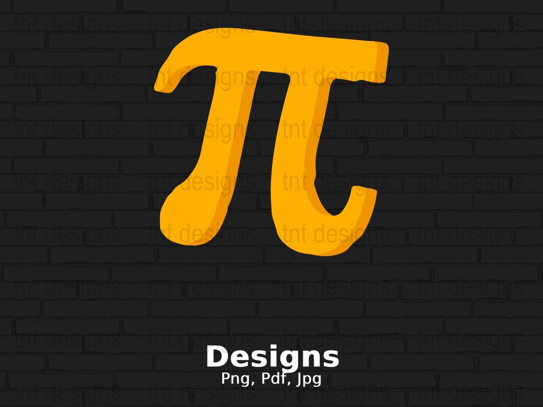 Pi Symbol Digital Png File, Instant Download, Funny Math T-shirt Design ...