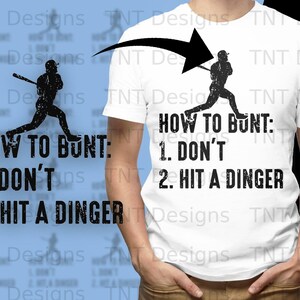 How to Bunt Don't Hit A Dinger PNG Digital File Instant Download, Funny ...