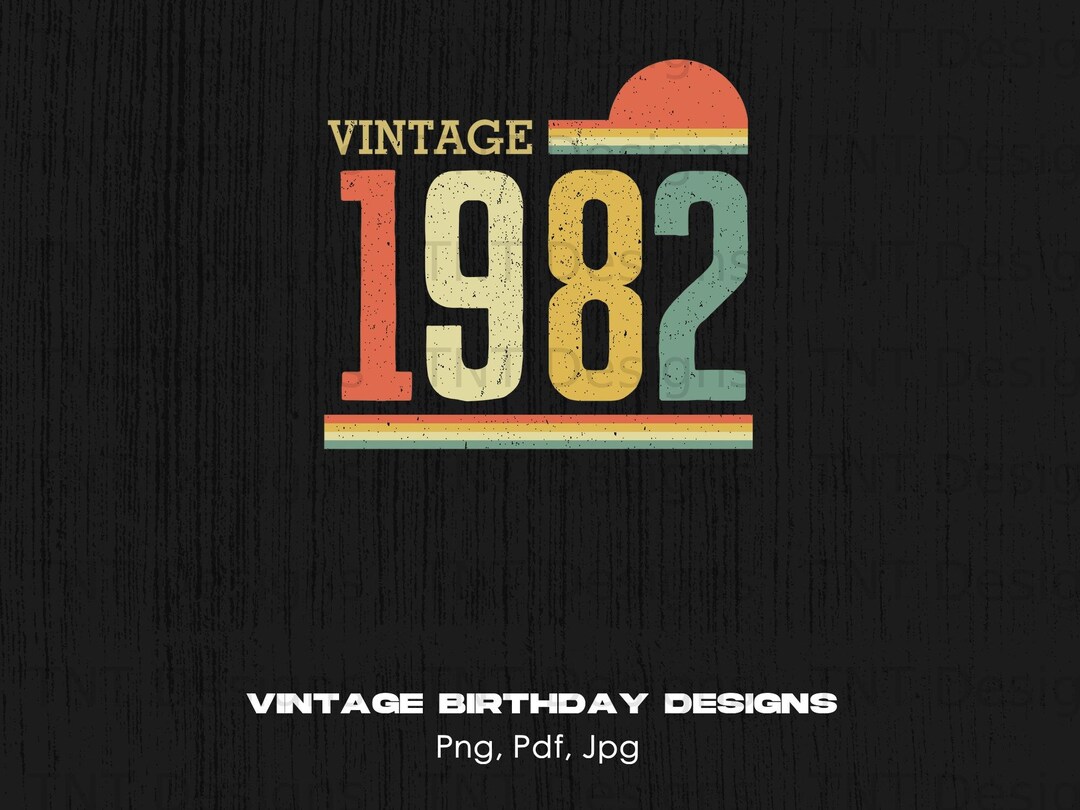 Vintage 1982 Digital Png File Instant Download, Retro Birthday T-shirt ...