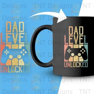 Dad Level Unlocked Digital Png File, Instant Download, Dad Gamer T ...