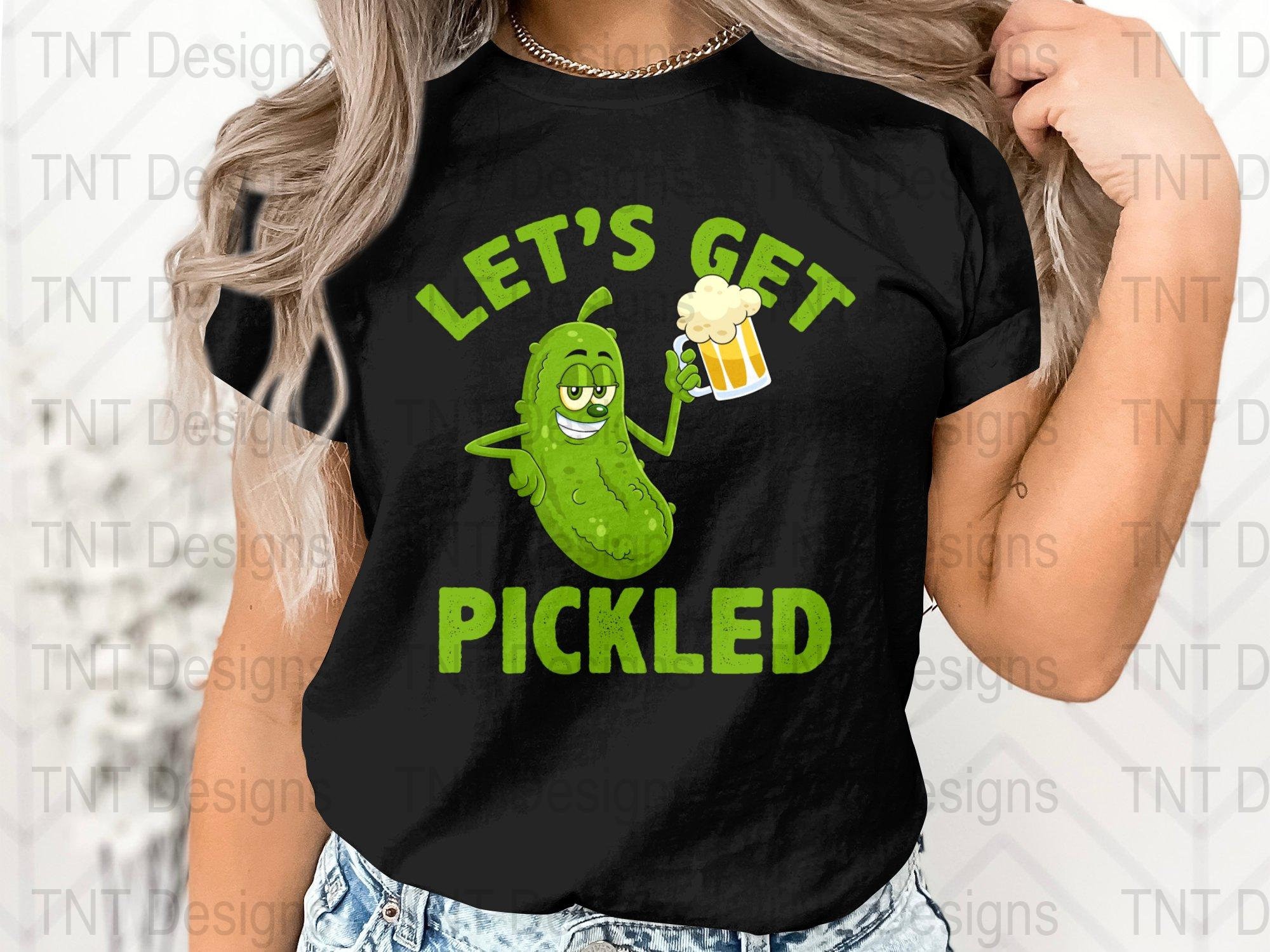 Let's Get Pickled Digital Png File, Instant Download, Funny Beer ...