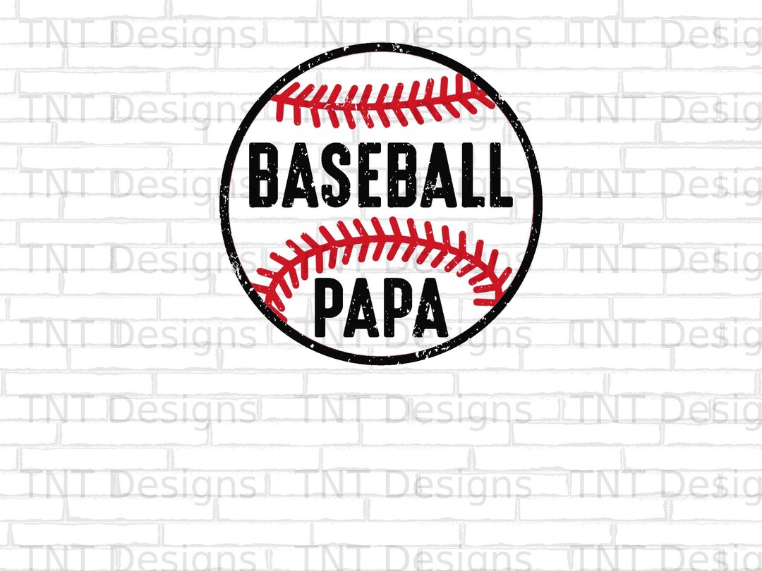 Baseball Papa Digital Png File, Instant Download, Baseball T-shirt ...