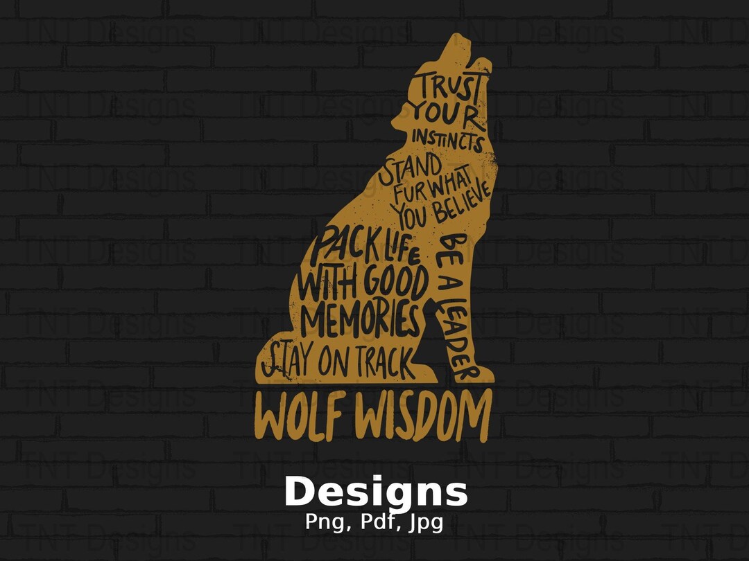 Wolf Digital Png File, Instant Download, Motivational Quotes T-shirt ...