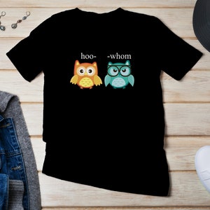 Who Whom Digital Png File Instant Download, Funny Grammar Owl T-shirt ...