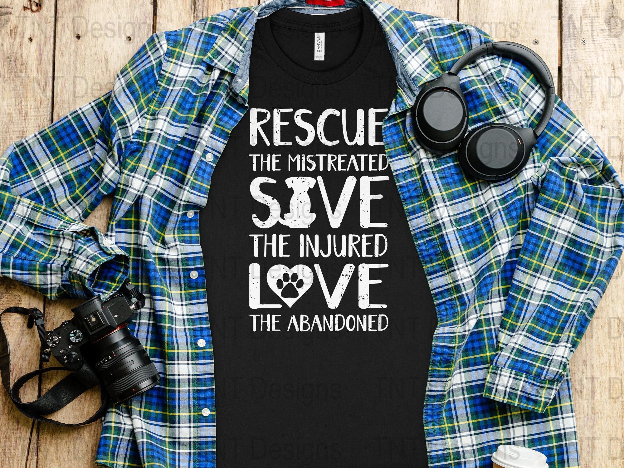 Rescue the Mistreated Save the Injured Love the Abandoned Digital Png ...