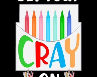 Get Your Cray on SVG Instant Download - Etsy