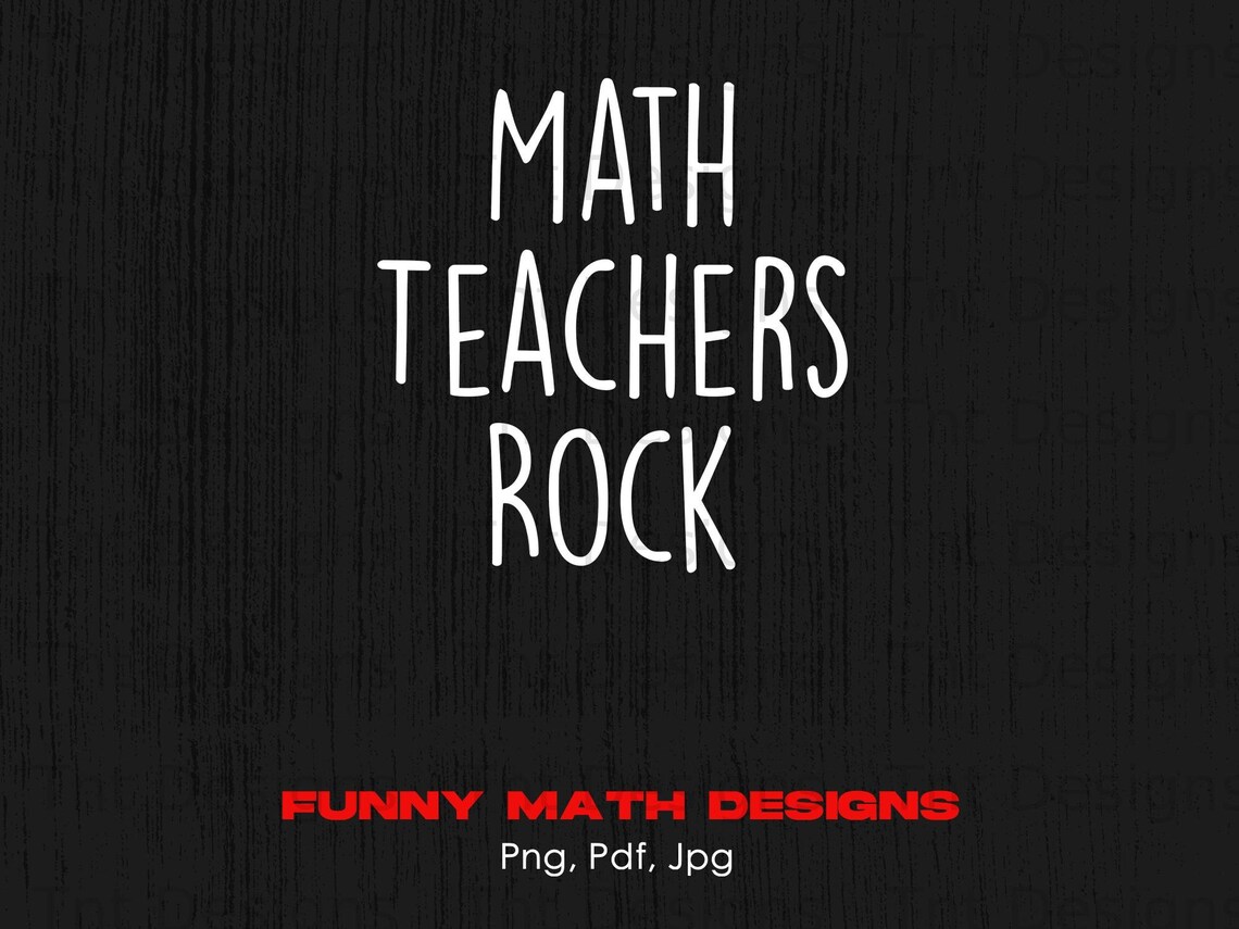 Math Teachers Rock Digital Png File Instant Download Math - Etsy