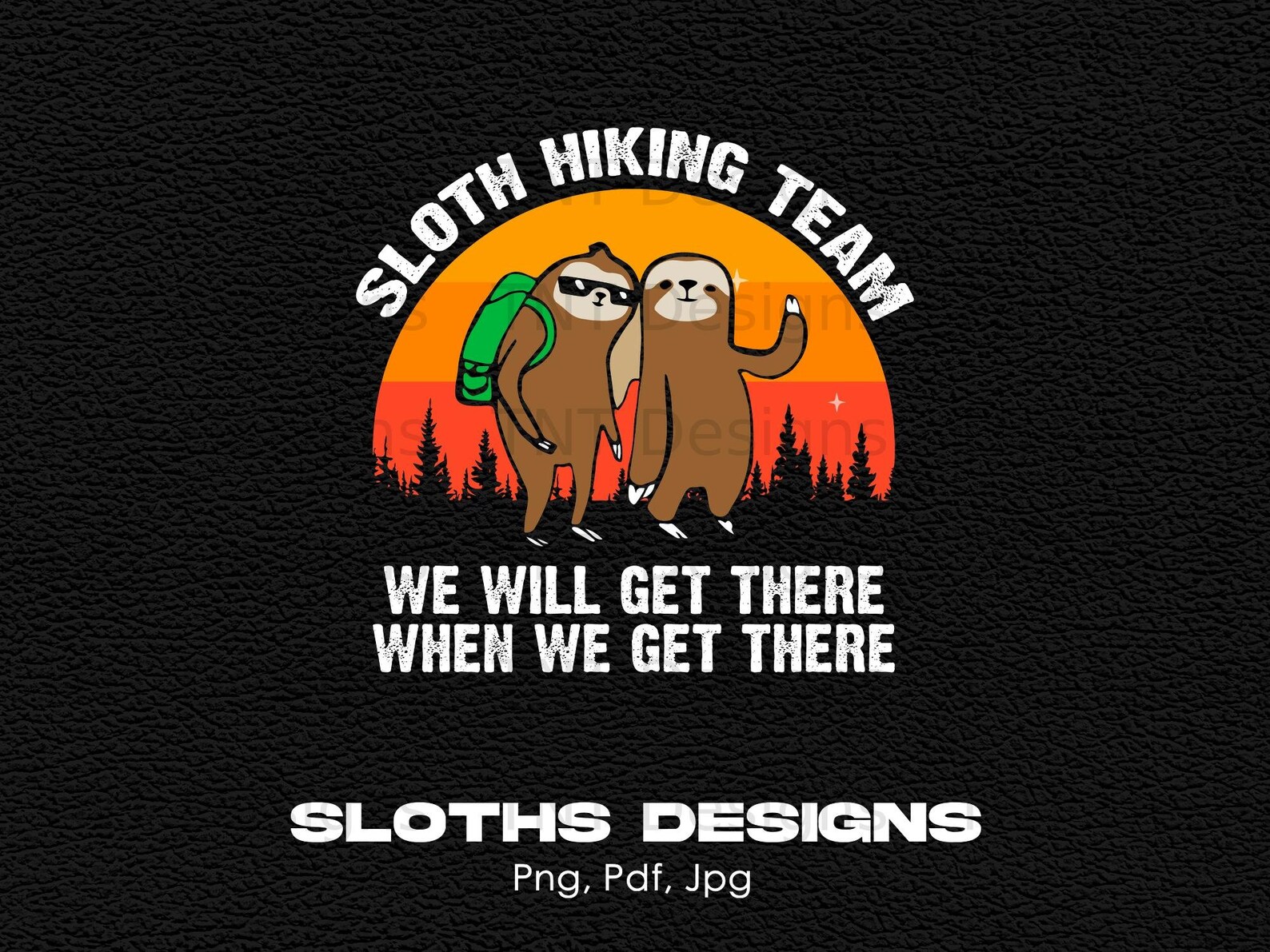 Sloth Hiking Team Funny Digital Png File Instant Download - Etsy